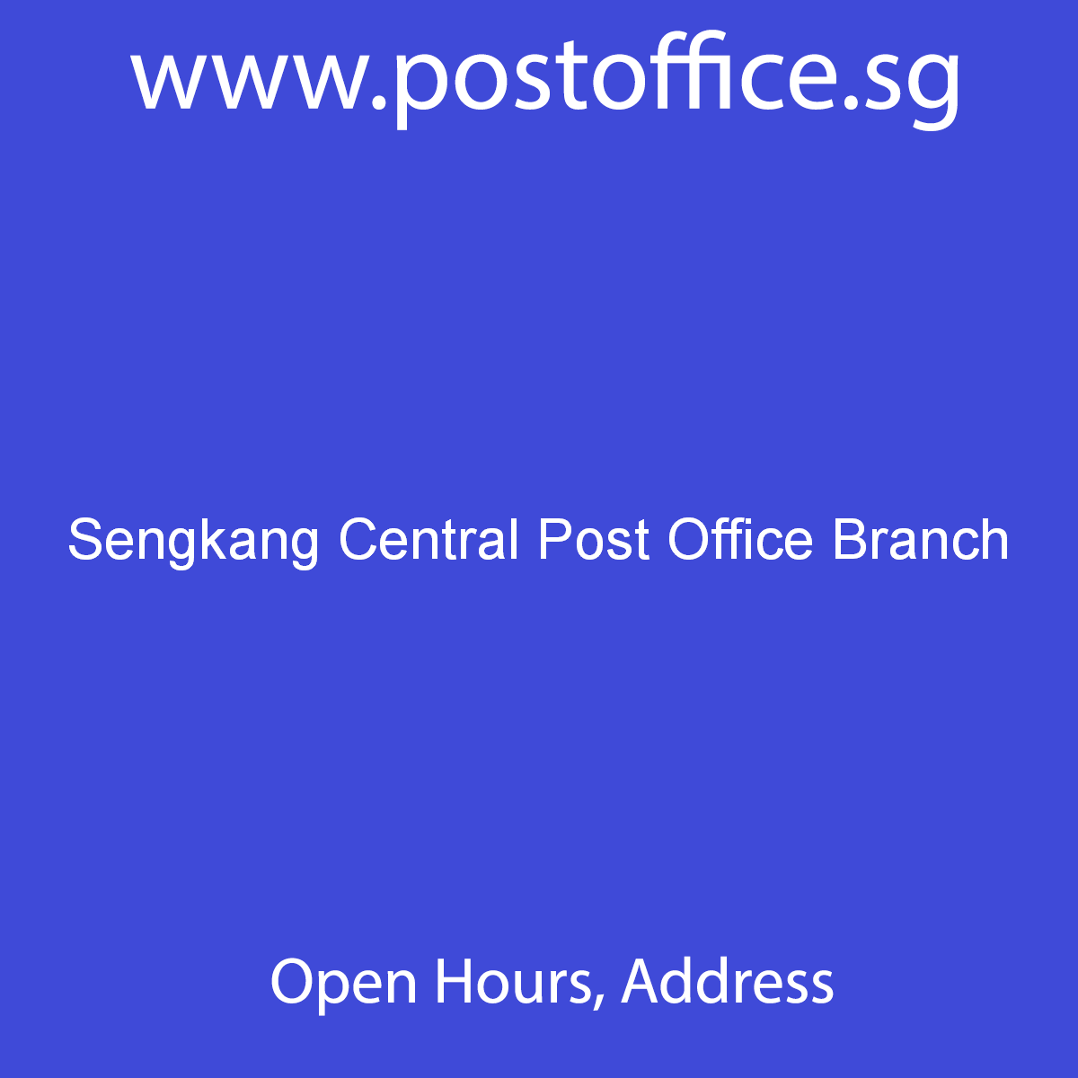 Sengkang Central Opening Hours Address Phone Sengkang Central Opening Hours Address Phone